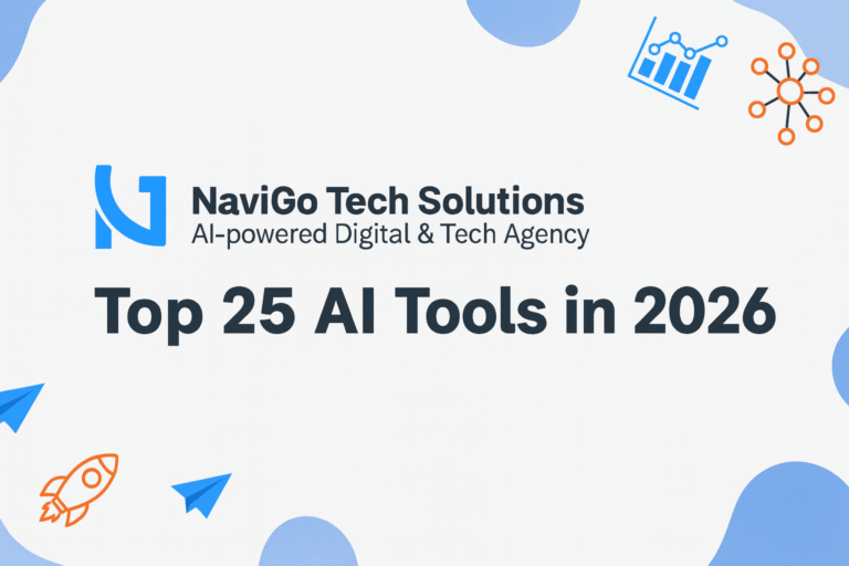 Top 25 AI Tools in 2026 - navigotechsolutions.com